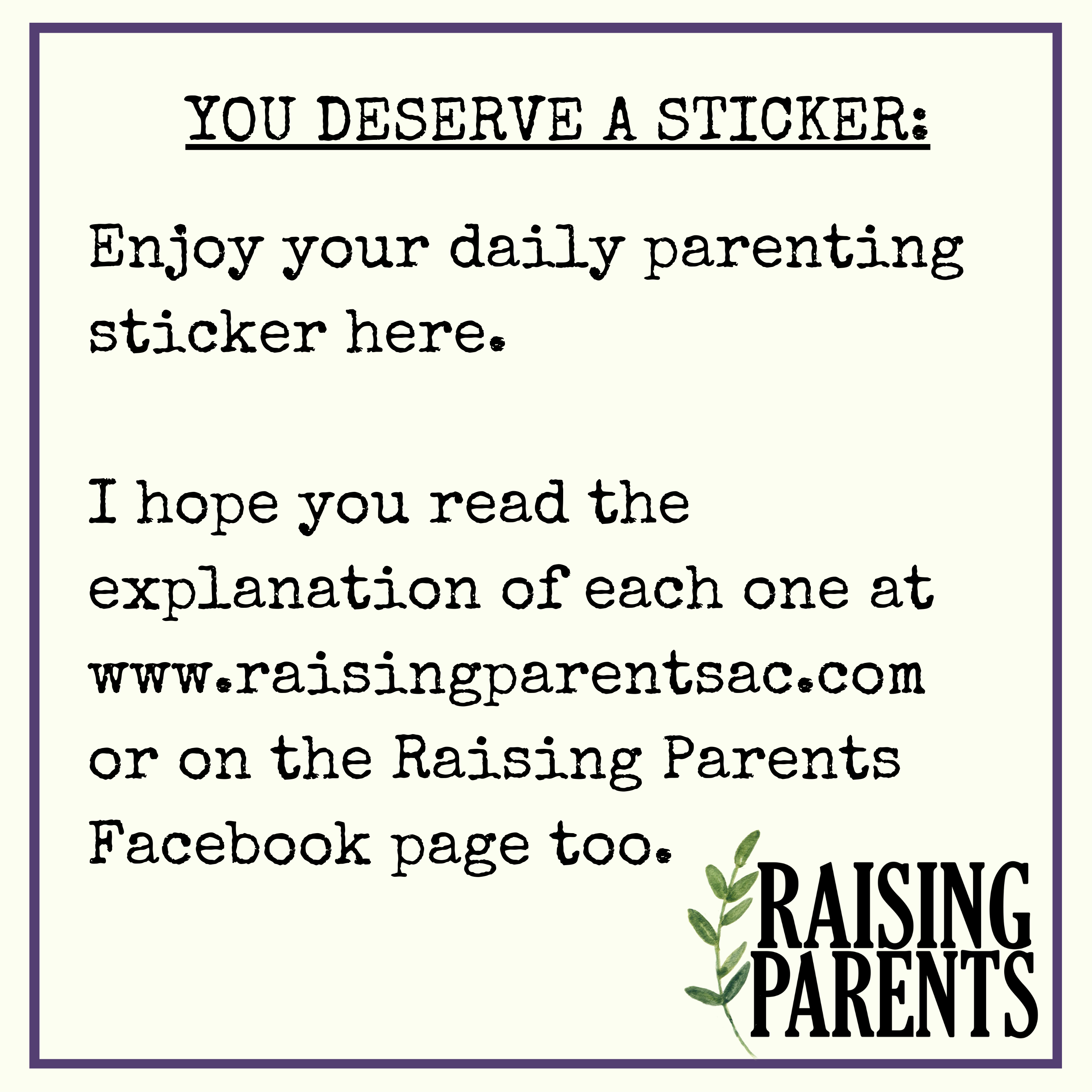 Stickers for Parents! – Raising Parents Allen Consulting LLC